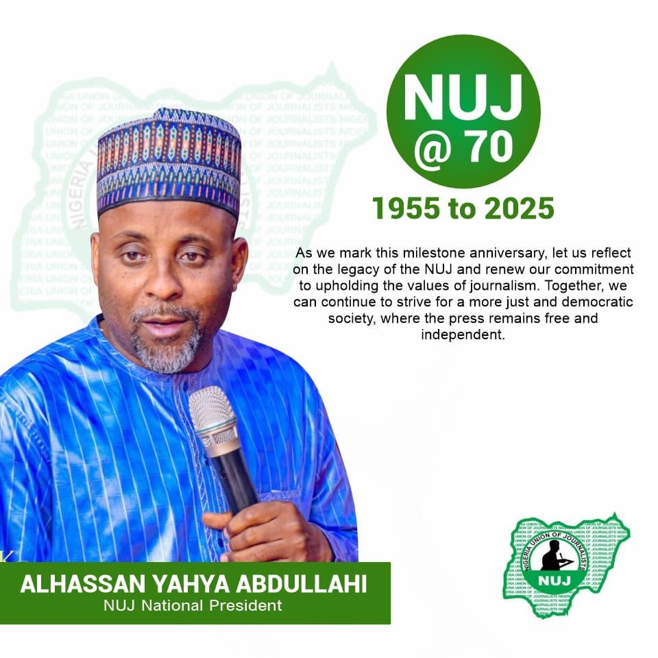 NUJ at 70 : Celebrating 7 decades of Press Freedom and Excellence ...